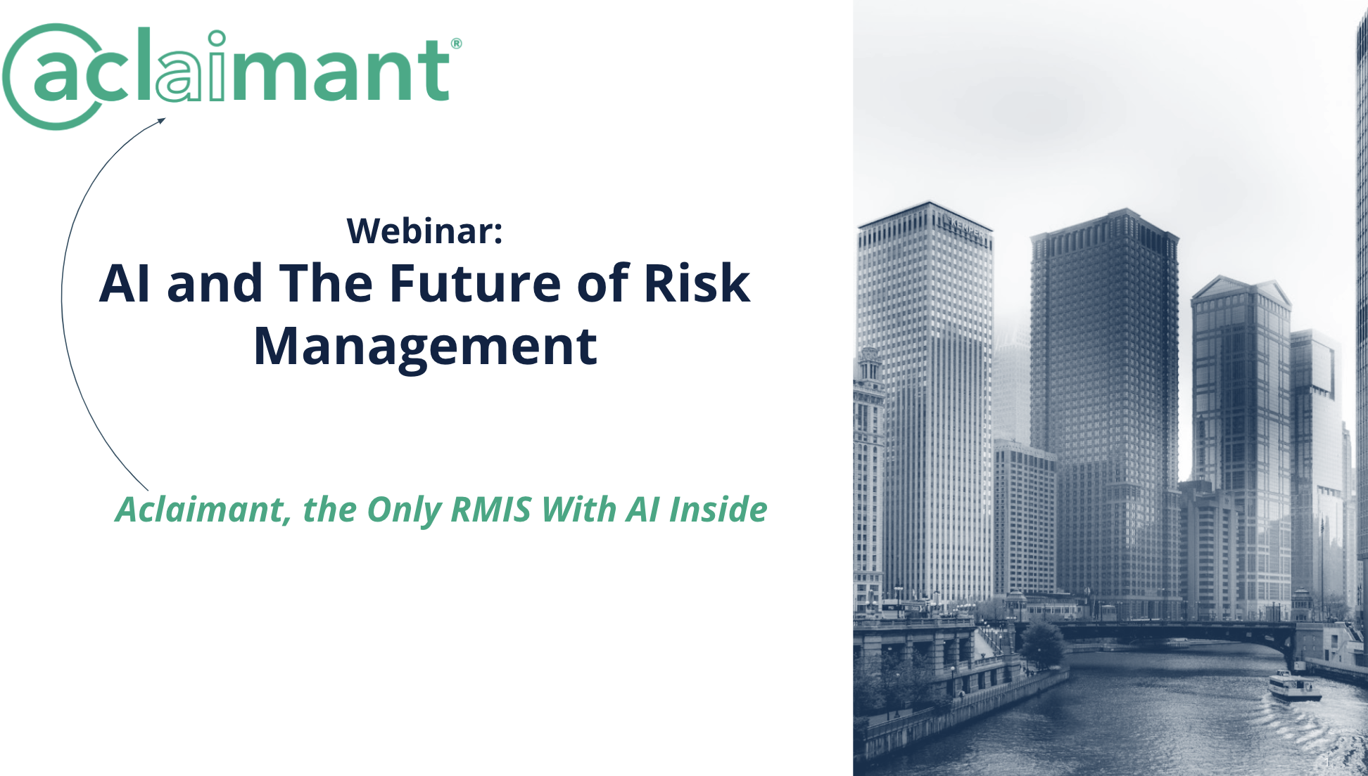 Webinar: AclAImant, the Only RMIS with AI Inside – Aclaimant